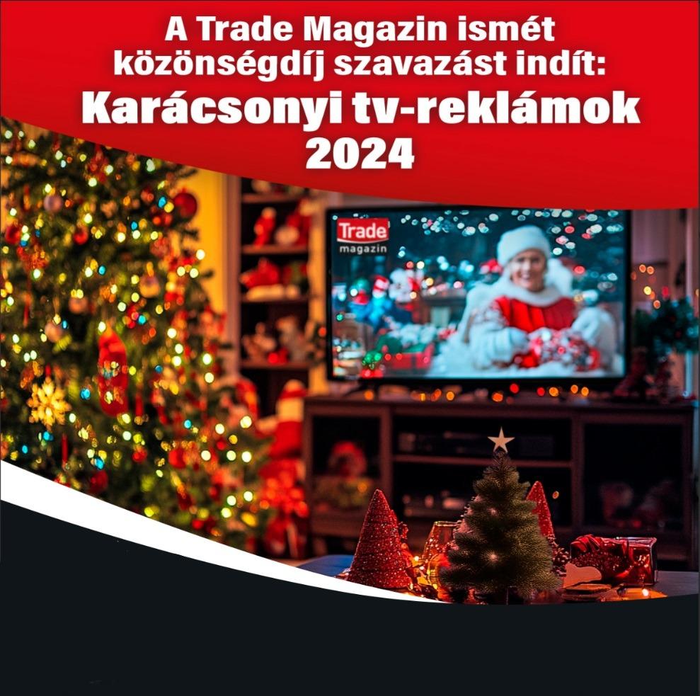 Karácsonyi tv-reklámok 2024 – Közönségdíj szavazás - Trade magazin